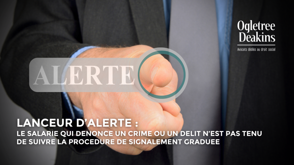 Lanceur d’alerte : le salarié qui dénonce un crime ou un délit n’est ...