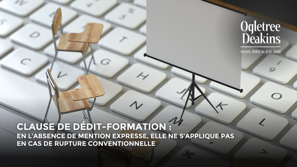 Clause de dédit-formation : en l’absence de mention expresse, elle ne s ...